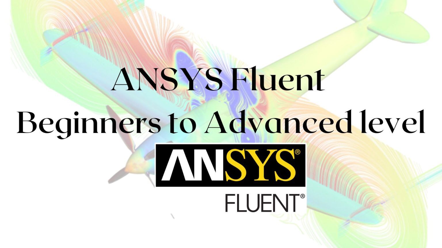 ANSYS Fluent Course Online | Fluid Simulation Software